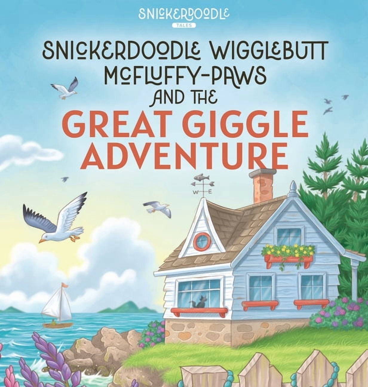 Snickerdoodle Wigglebutt McFluffy-Paws and the Great Giggle Adventure ...