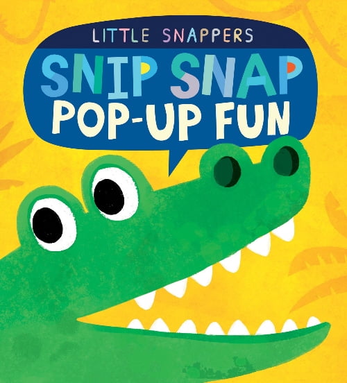 Snip Snap Pop-Up Fun (Little Snappers) - Walmart.com