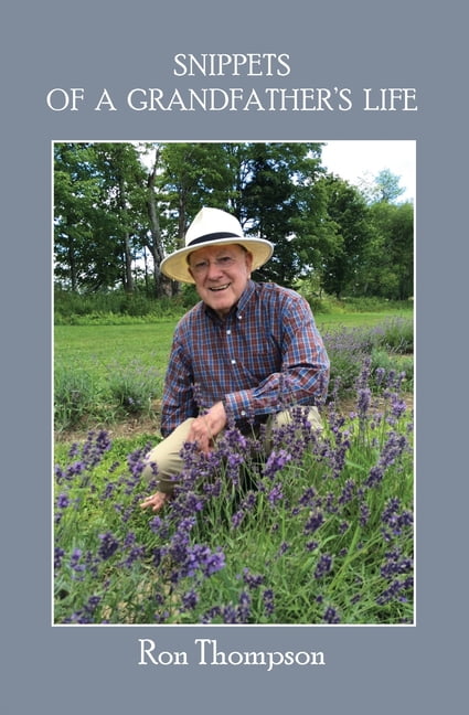 Snippets of a Grandfather's Life, (Paperback) - Walmart.com