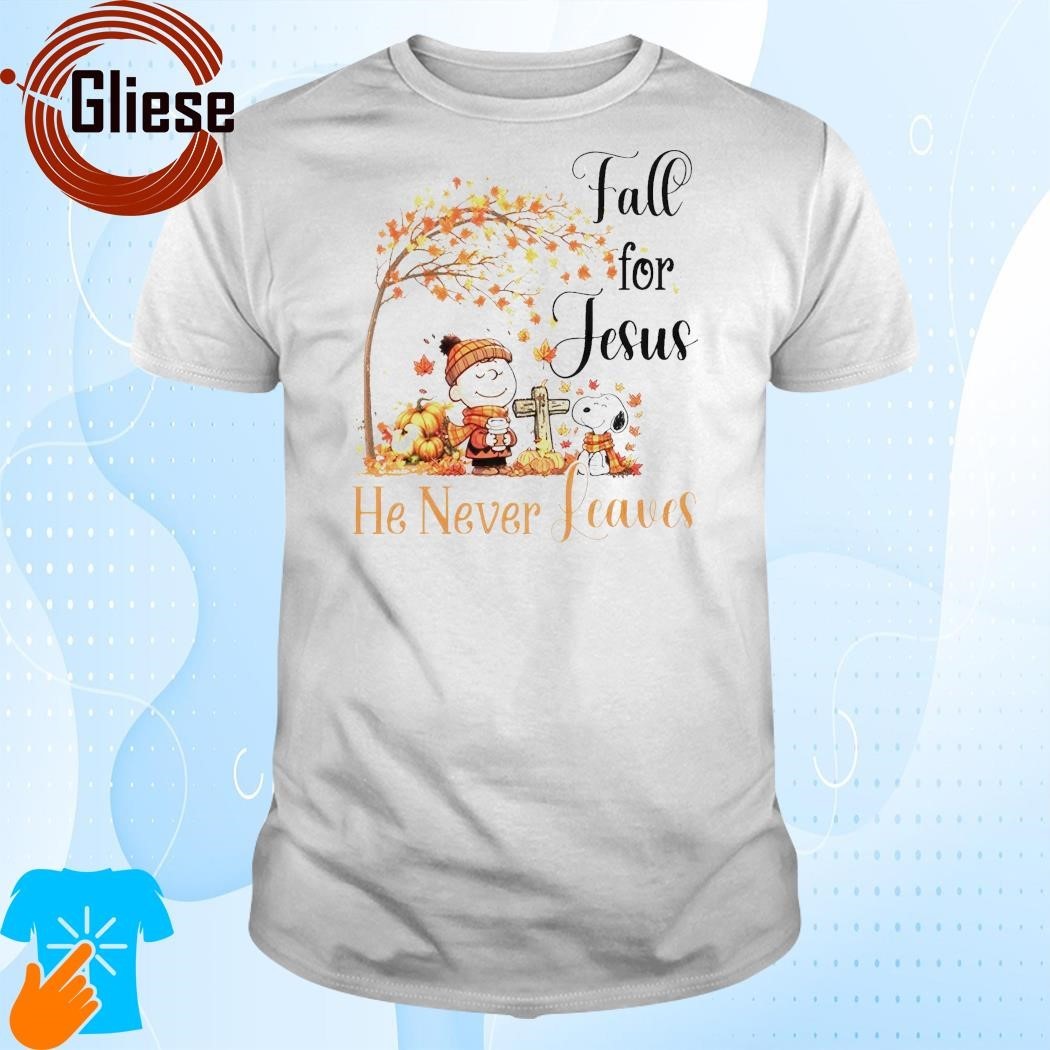 Snoopy Fall For Jesus He Never Leaves T-shirt - Walmart.com
