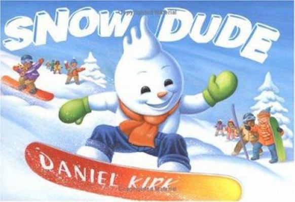 Pre-Owned Snow Dude (Hardcover) 0786819421 9780786819423 - Walmart.com