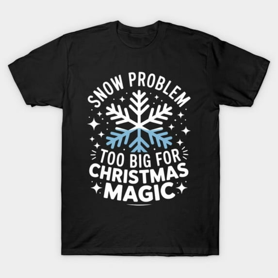 Snow Problem Too Big For Christmas Magic Funny Holiday Artwork Print ...