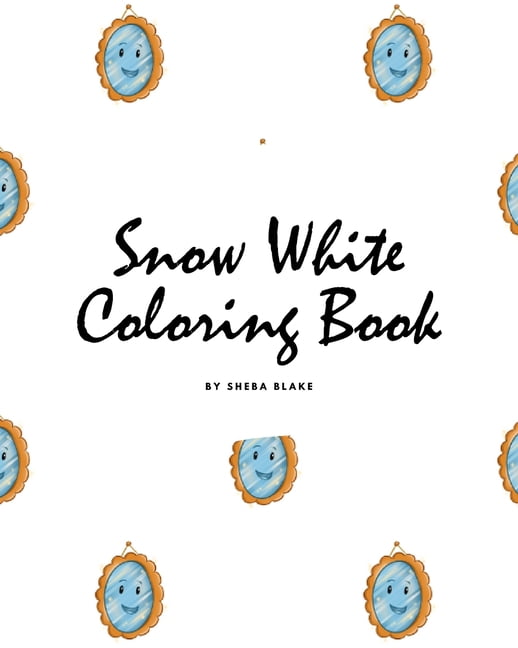 Snow White Coloring Book for Children (8x10 Coloring Book / Activity ...
