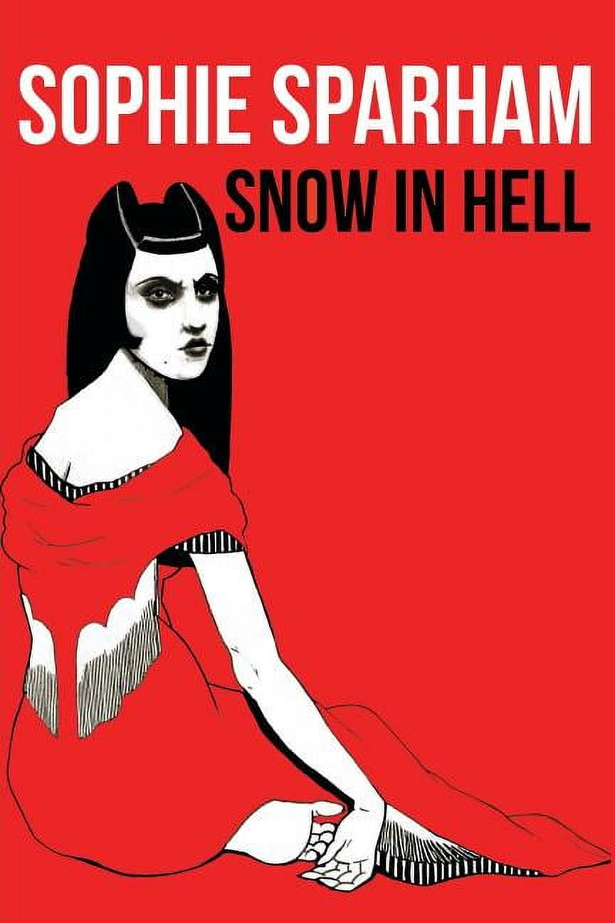 Snow in Hell (Paperback) - Walmart.com