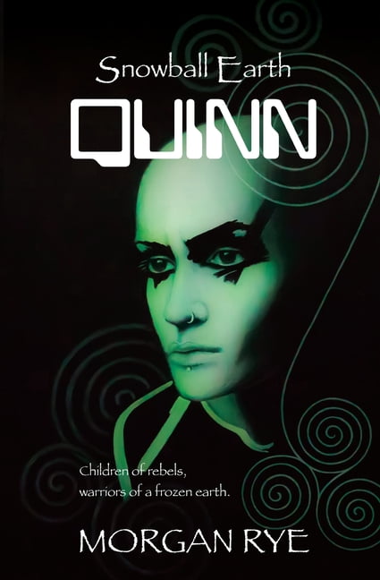 Snowball Earth Trilogy: Snowball Earth Quinn (Paperback) - Walmart.com