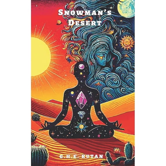 Snowman's Desert: A Fairy Tale for Adults, (Paperback) - Walmart.com