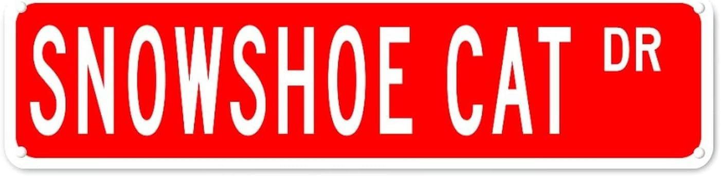 Snowshoe Cat Street Sign Animal Breed Metal Sign 4"x16" Custom Fade ...