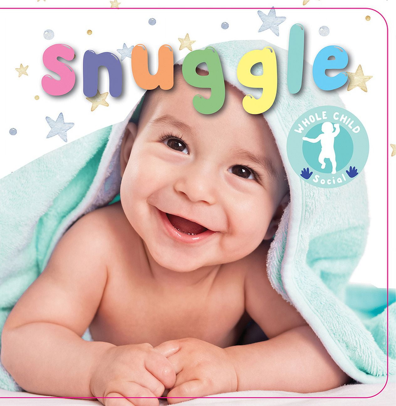 Snuggle with Me: Snuggle (Board Book) - Walmart.com