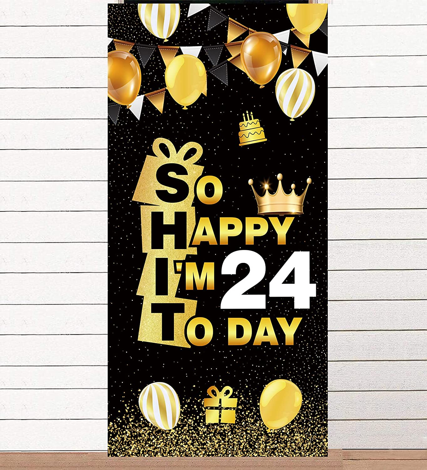 So Happy I'M 24 Today Black Gold Banner Backdrop Crown Hall Twenty-Fourth Cheers to 24 Years Old ...