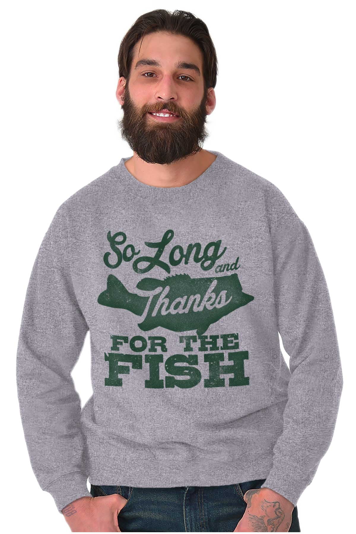 So Long and Thanks For The Fish Sweatshirt for Men or Women Brisco ...