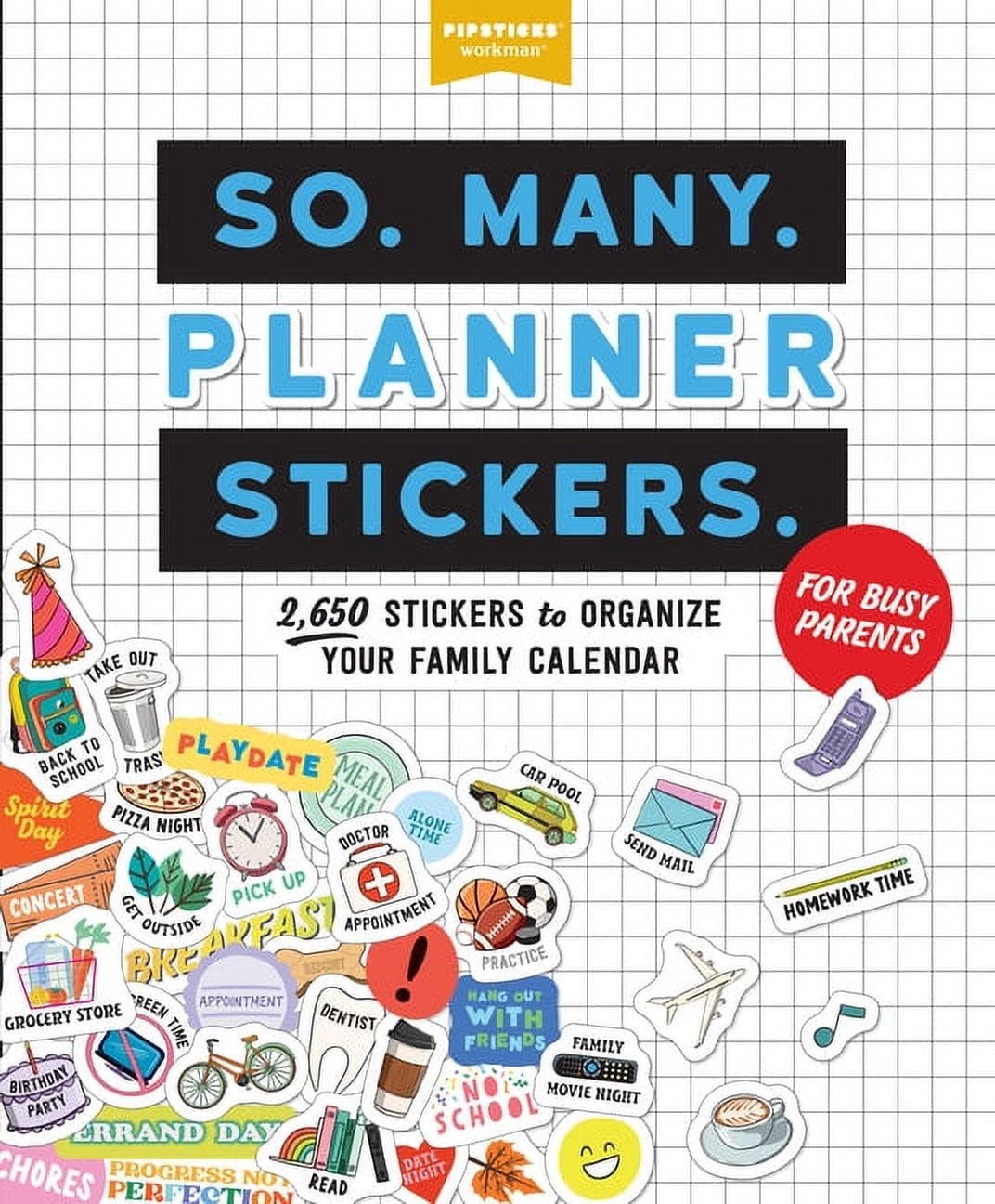 So. Many. Stickers.: So. Many. Planner Stickers. For Busy Parents ...