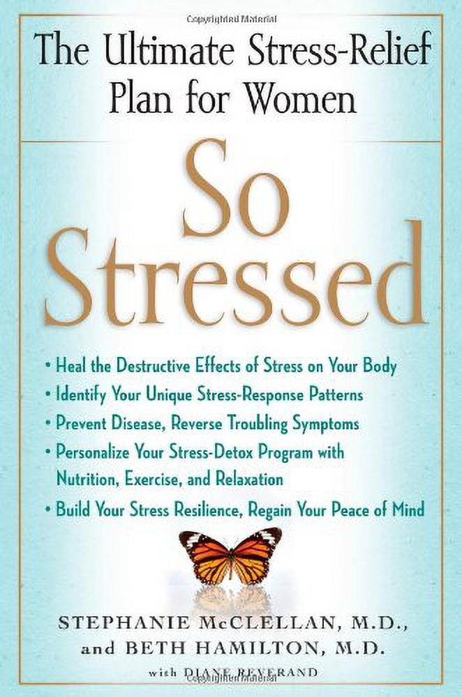Pre-Owned So Stressed: The Ultimate Stress-Relief Plan for Women ...