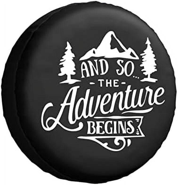 and So The Adventure Begins Rv Spare Tire Cover for RV Trailer Wheel ...