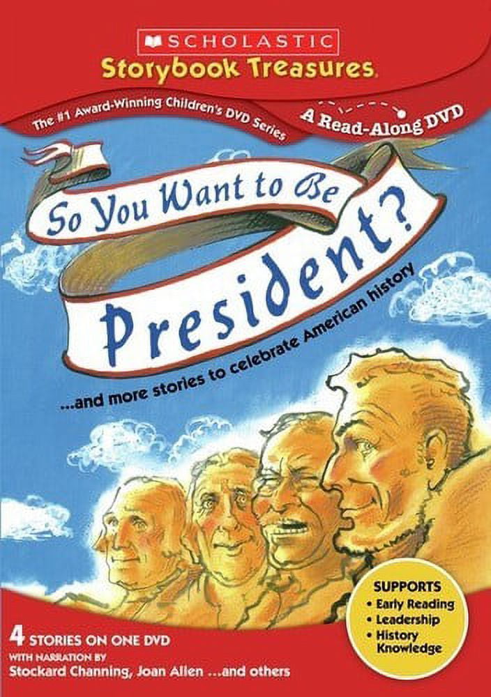 So You Want To Be President? And More Stories To Celebrate American ...