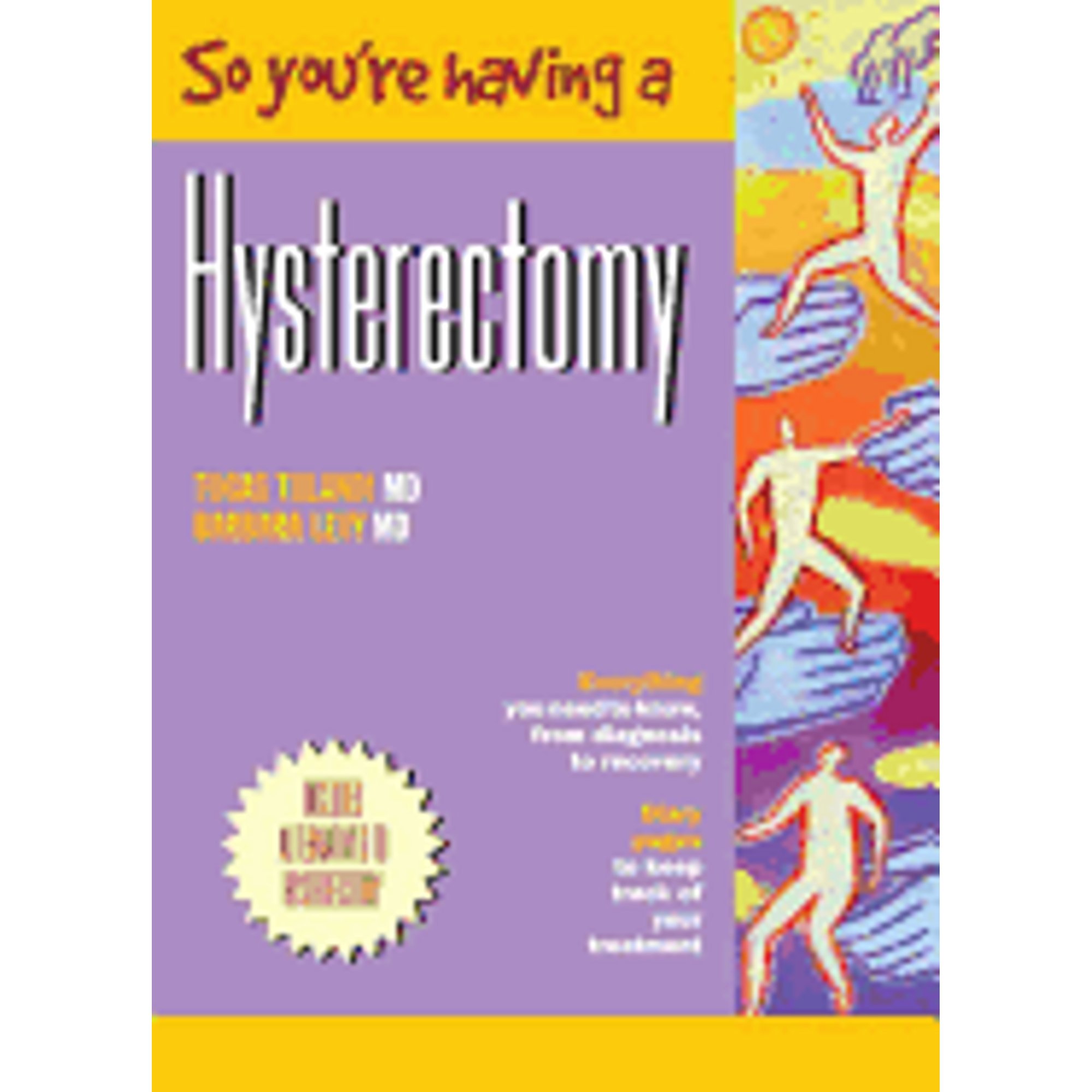So You're Having a Hysterectomy (Paperback) by Togas Tulandi, Barbara R ...