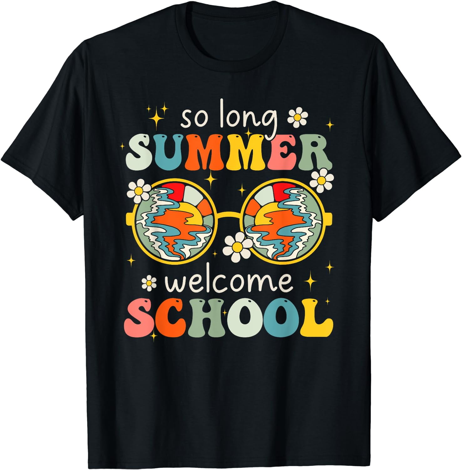 So long Summer Welcome School Retro Groovy Back To School T-Shirt ...