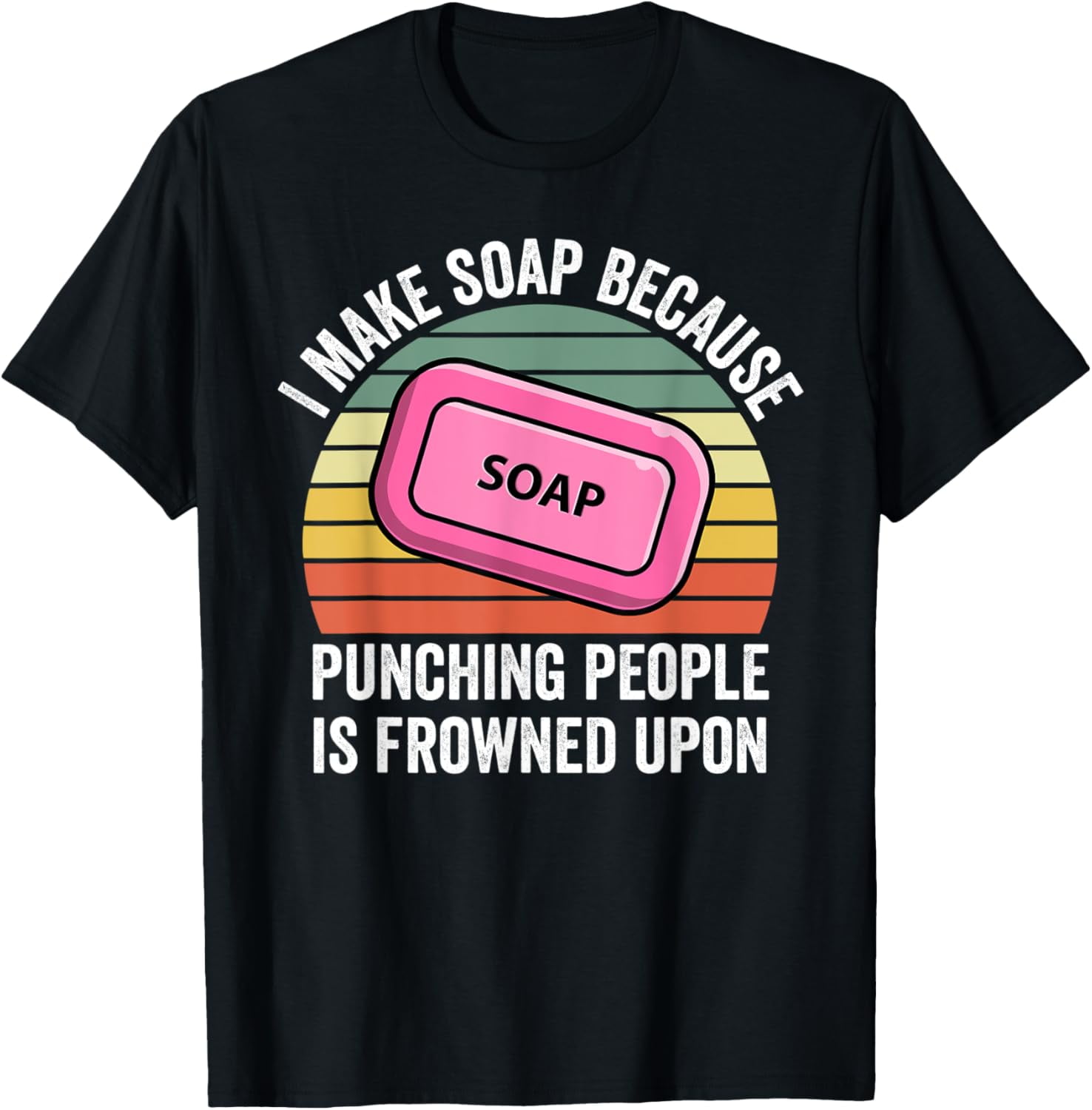 Soap Making Funny Soap Maker Punch Vintage Retro T-Shirt - Walmart.com