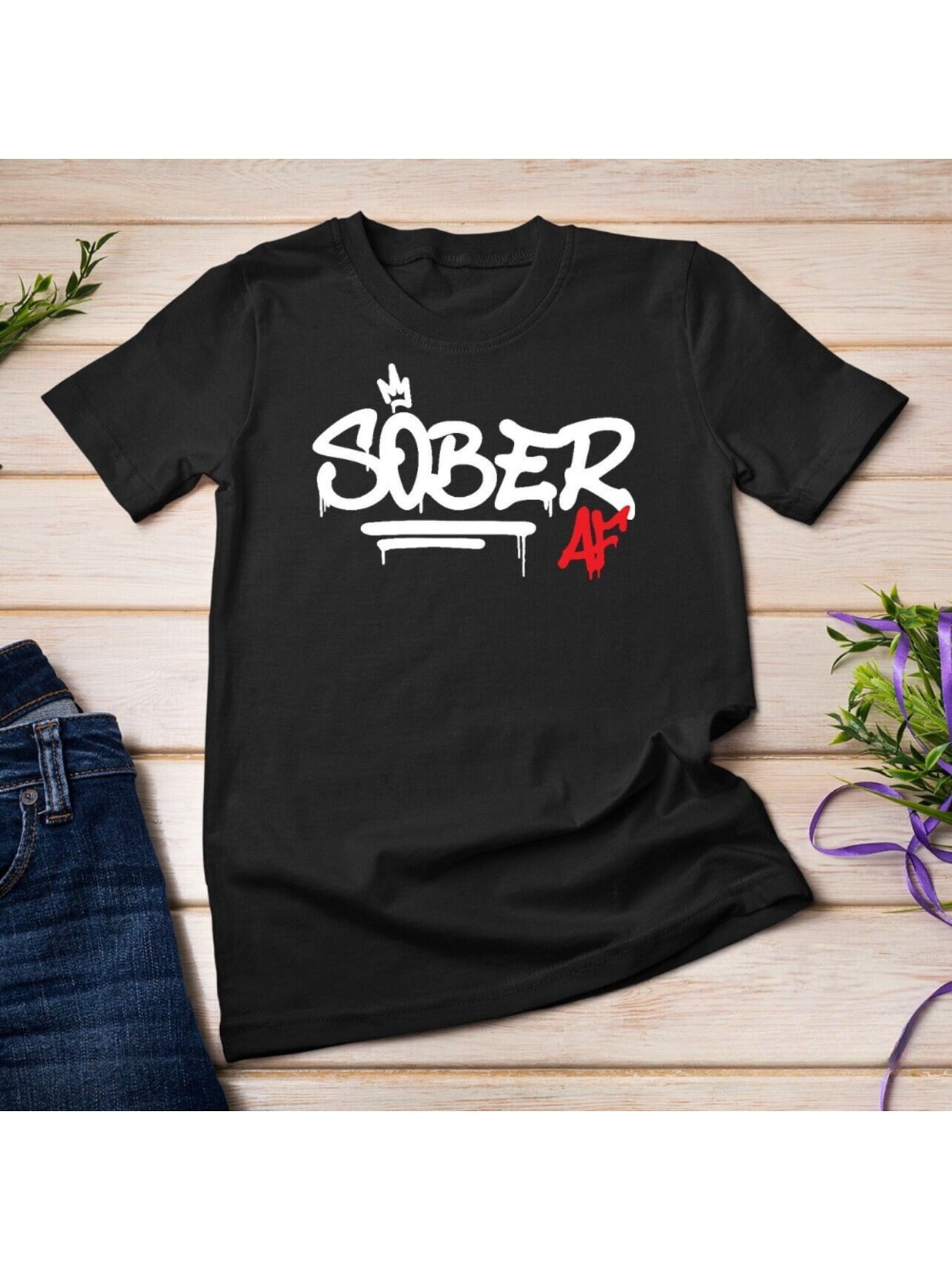 Sober AF Graffiti-Style Recovery T-Shirt – Cotton Tee with AA NA Design ...
