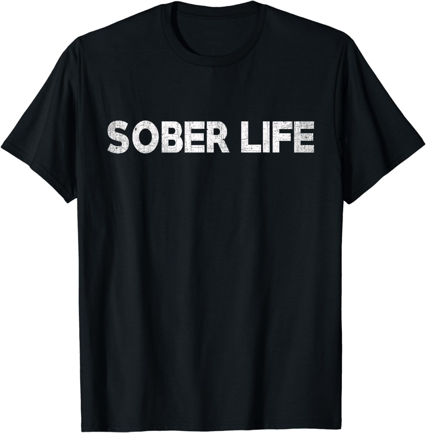 Sober Life - Sobriety Recovering Alcoholic - Recovery T-Shirt - Walmart.com