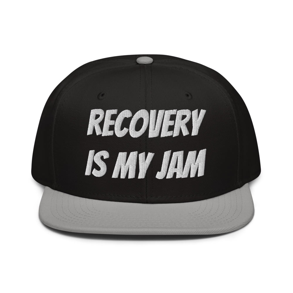 Sober Recovery Anniversary Snapback Hat, Recovery Is My Jam Funny Clean ...