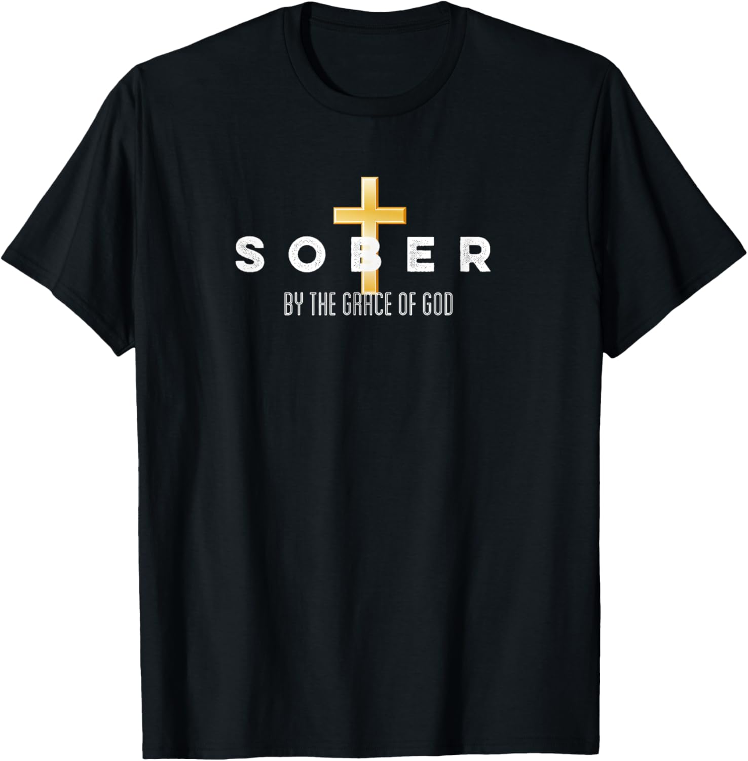 Sober by the Grace of God - AA Recovery Christian Sobriety T-Shirt ...