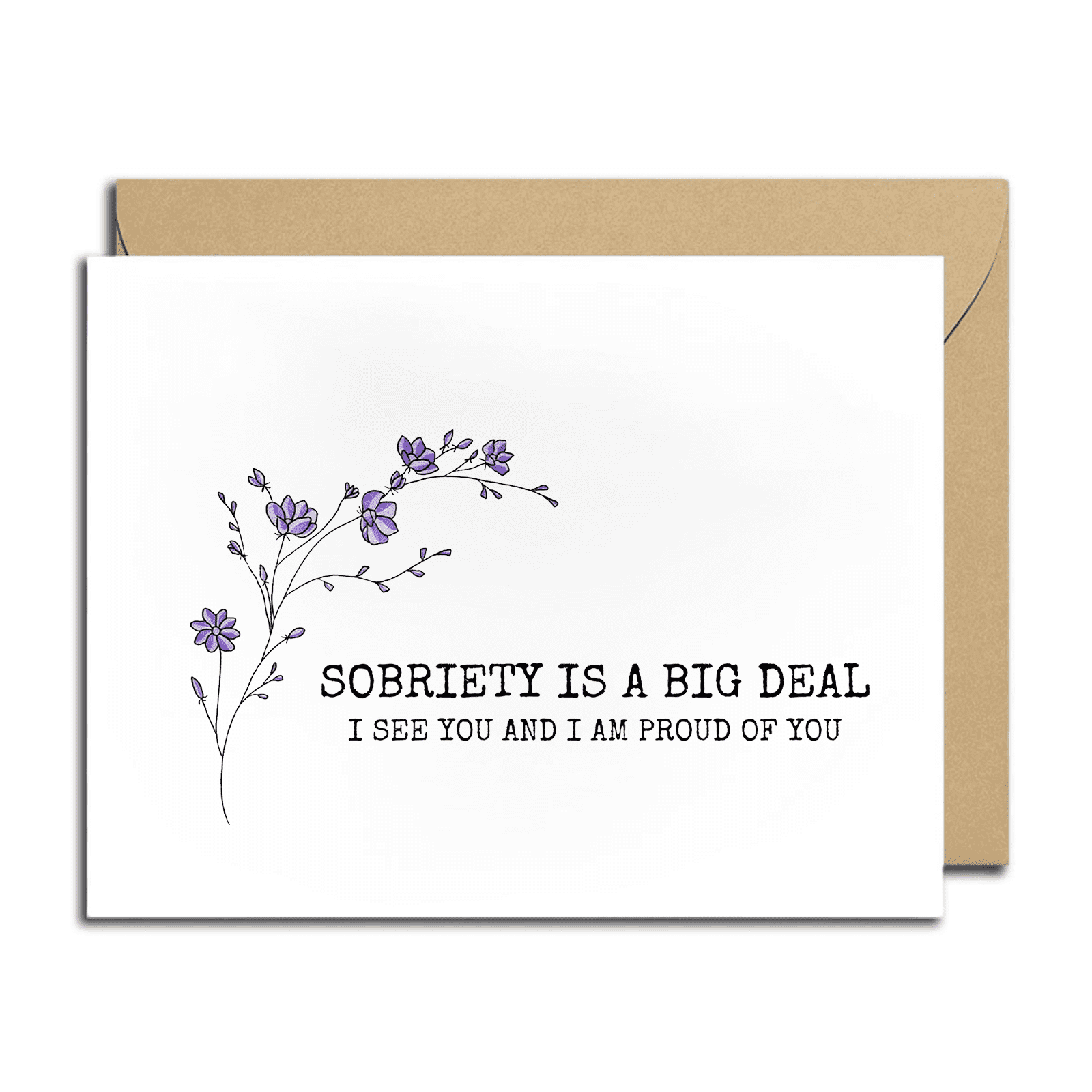 Sobriety Is a Big Deal Card – Inspirational Greeting Card with Floral ...
