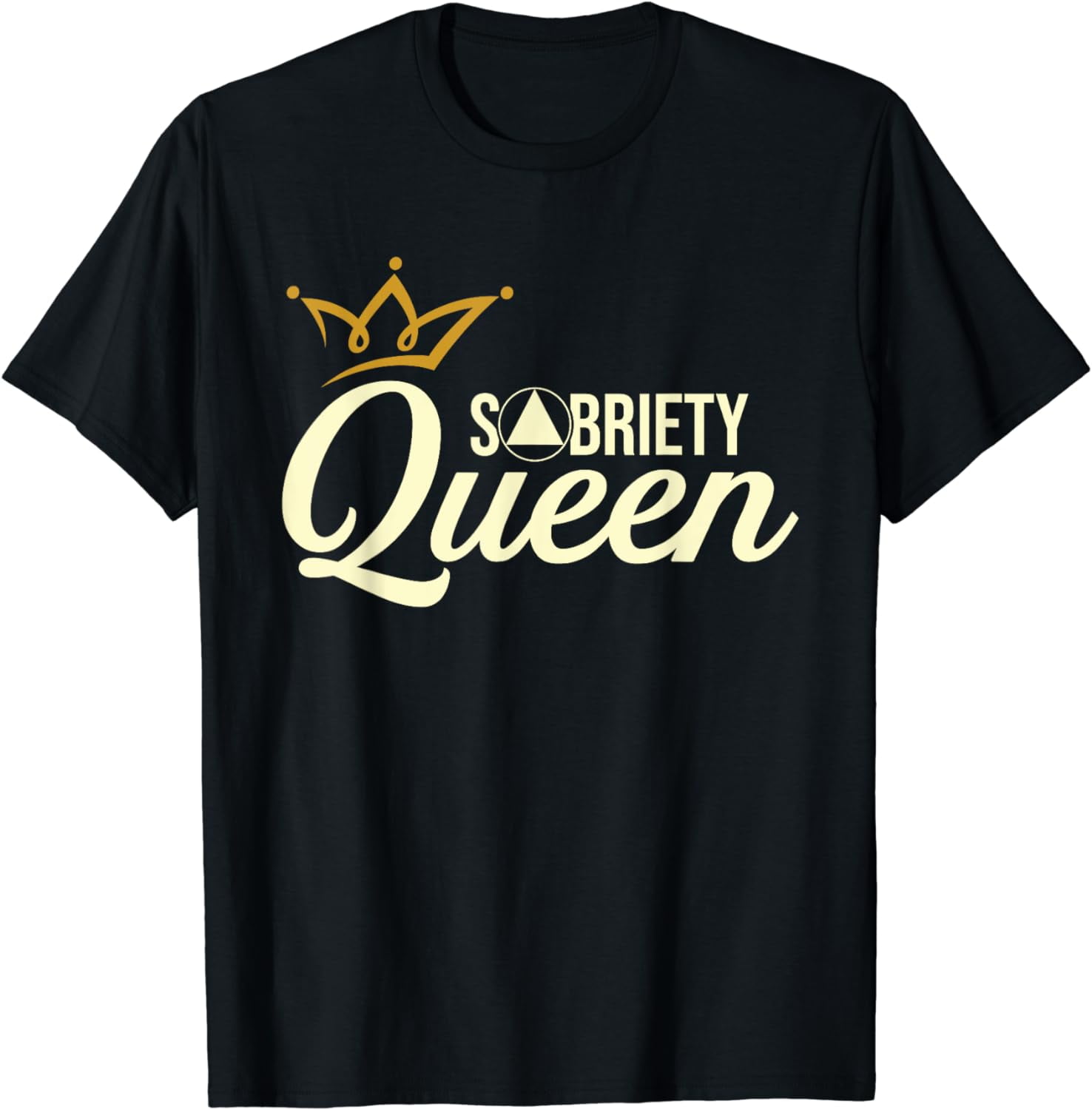 Sobriety Queen - Sober Anniversary Recovery Abstinence NA AA T-Shirt ...