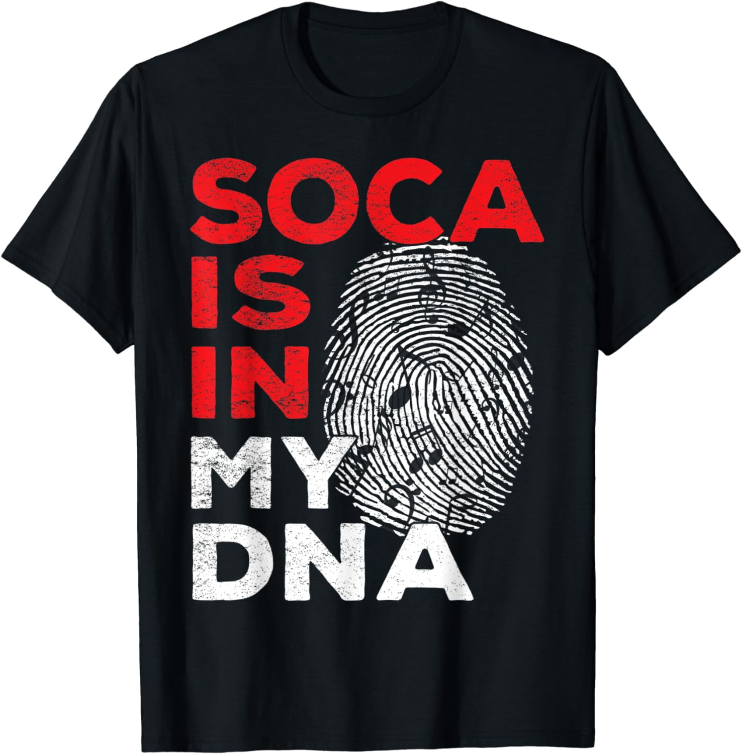 Soca is in my DNA - Soca Party T-Shirt - Walmart.com