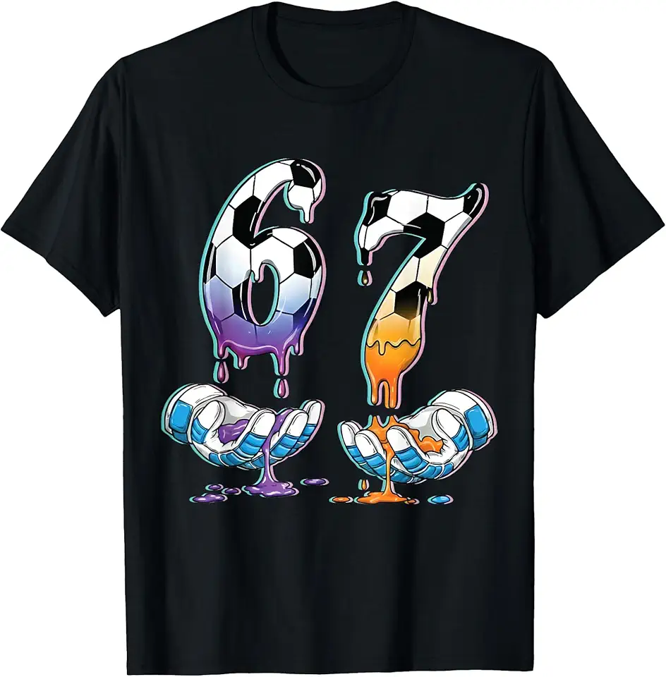 Soccer 67 Hands 6 7 Meme 6-7 Boys Teens Kids Dripping Soccer T-Shirt ...