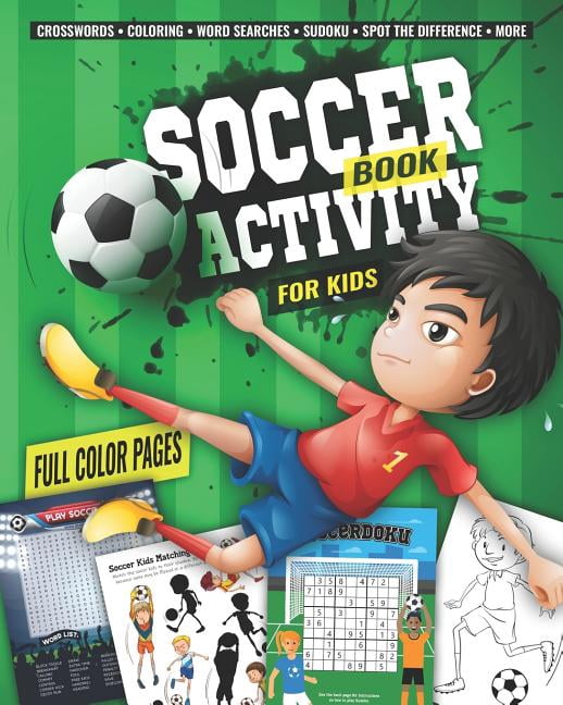 Soccer Activity Book for Kids: Fun Sports Activities - Coloring, Sudoku ...