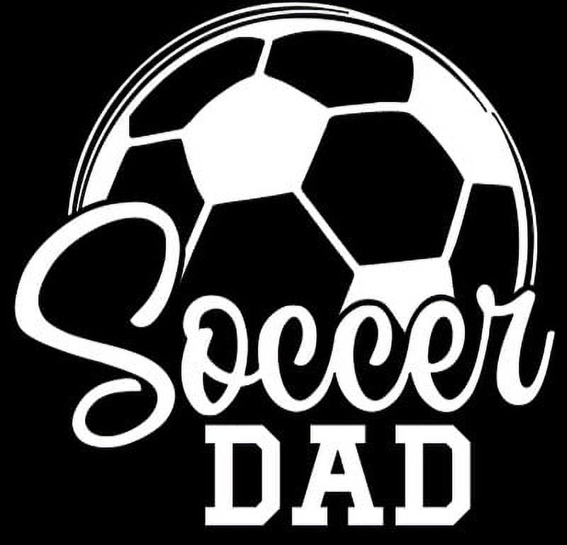 Soccer Dad - Car Window - Premium Vinyl Decal/Sticker - Walmart.com