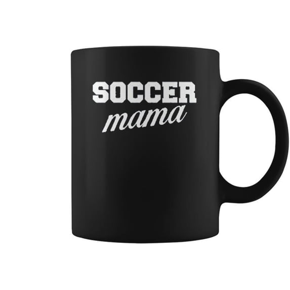 Soccer Mama Coffee Mug - Walmart.com