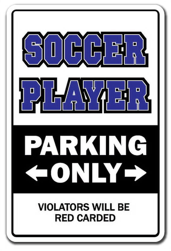 Soccer Player Aluminum Sign | Indoor/Outdoor | Funny Home Décor for ...
