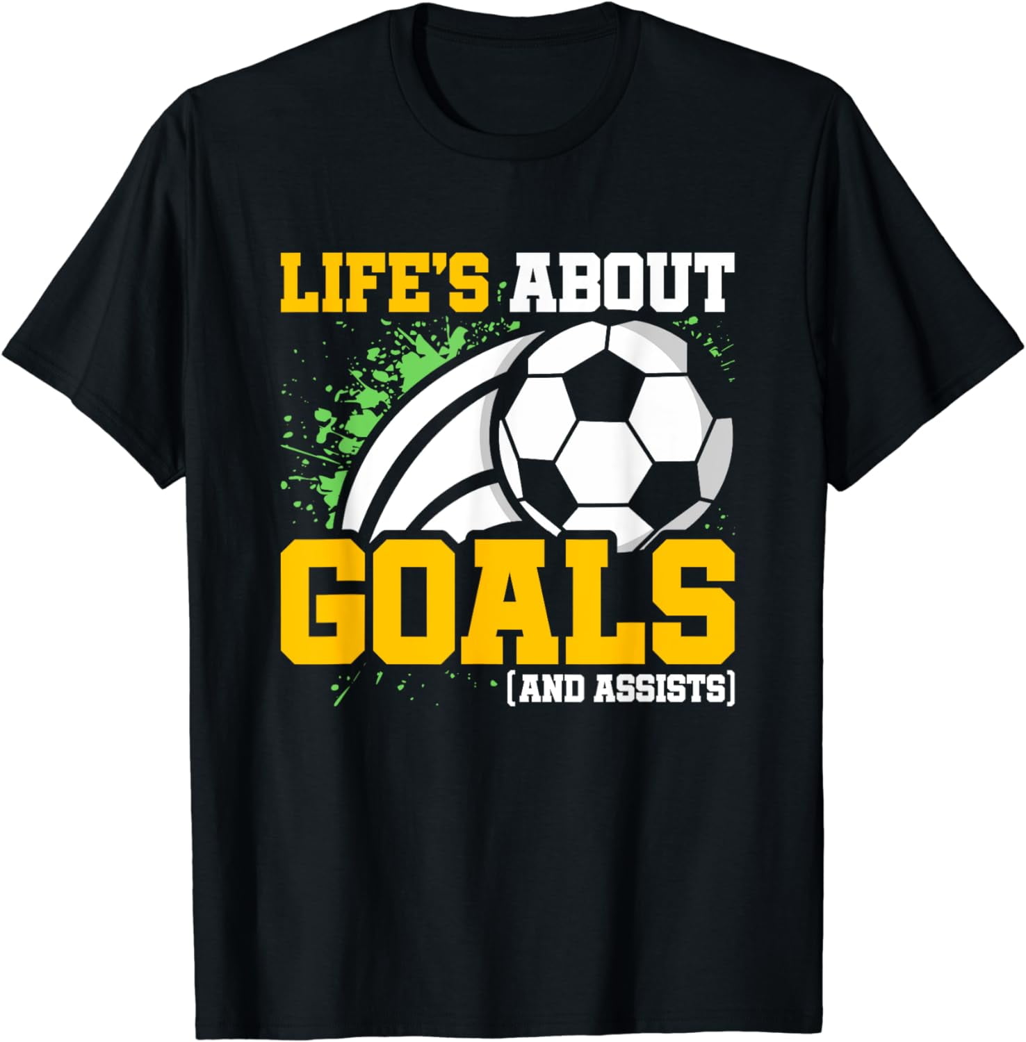 Soccer Player - Life's About Goals & Assists - Boys Soccer T-Shirt ...