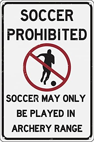 Soccer Prohibited Funny Tin Sign Inappropriate Humor Prank Man Cave ...