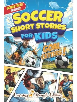Soccer Short Stories For Kids : Inspirational Tales of Triumph From ...