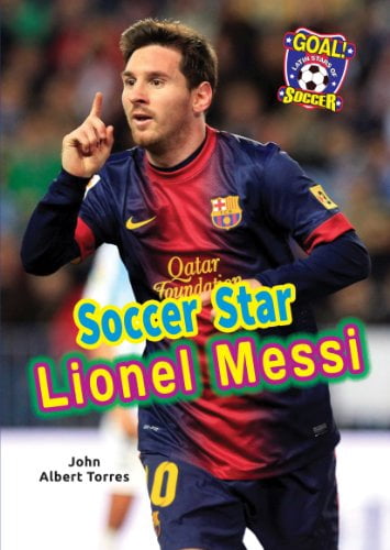 Pre-Owned Soccer Star Lionel Messi (Goal! Latin Stars of Soccer ...