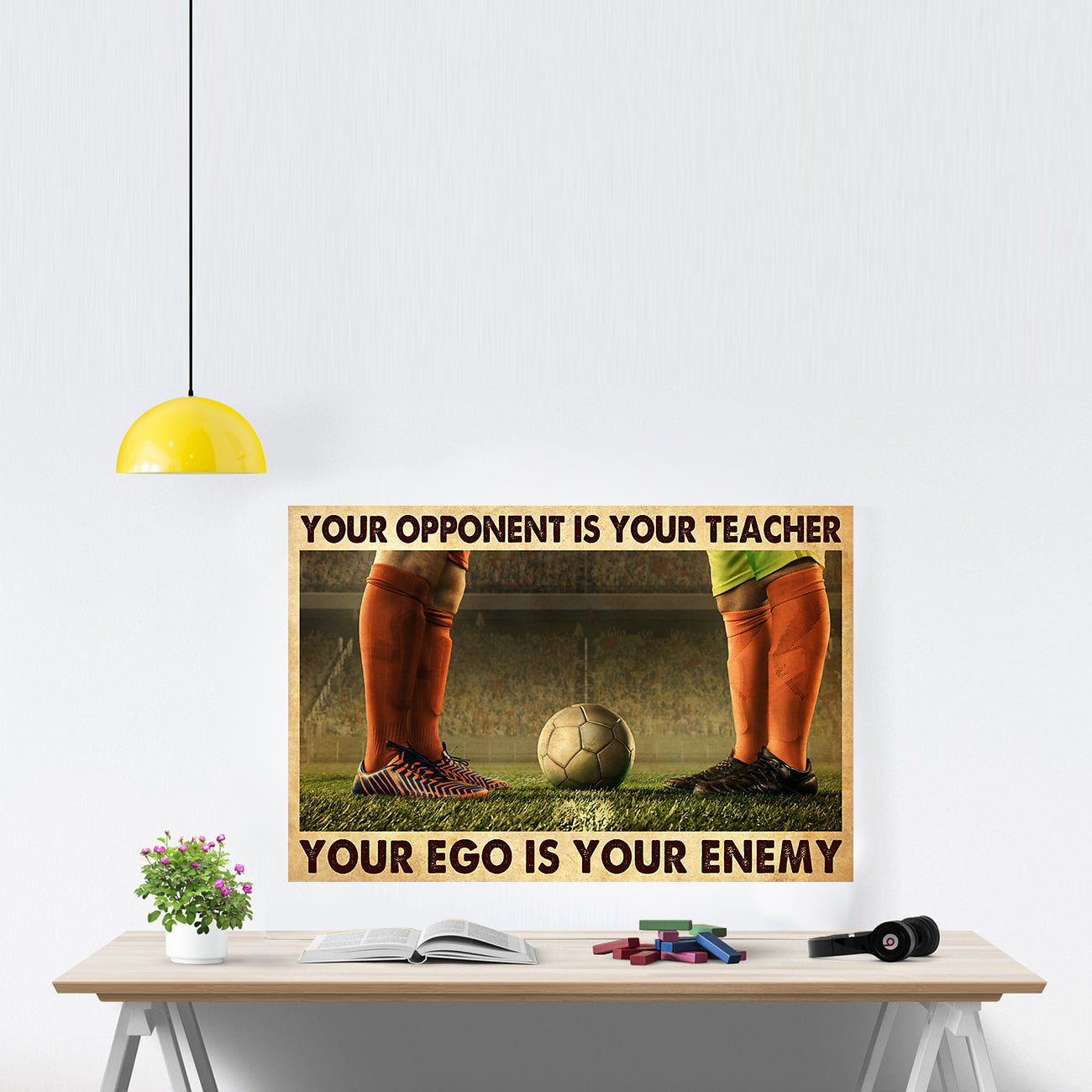Soccer Your Ego Is Your Enemy Poster soccer Poster gift for soccer 16 x ...