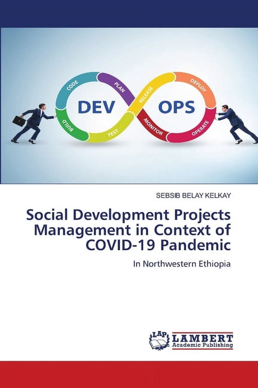 Social Development Projects Management in Context of COVID-19 Pandemic ...