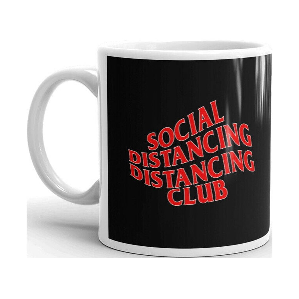 Social Distancing Club Print Unique Fun Novelty Coffee Tea Ceramic Cup ...