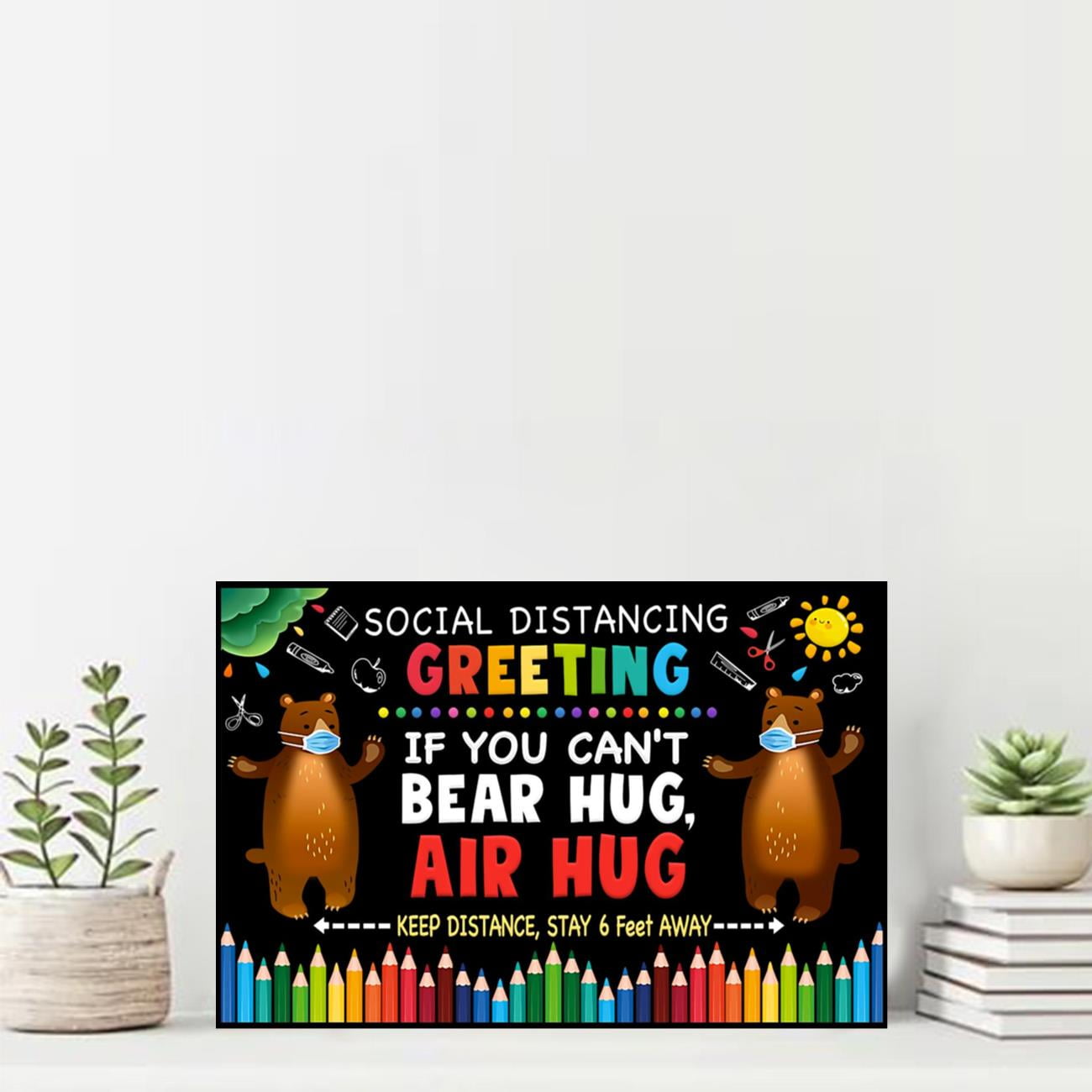 Social Distancing Greeting Print Poster 24 x 36 Inch Poster - Walmart.com