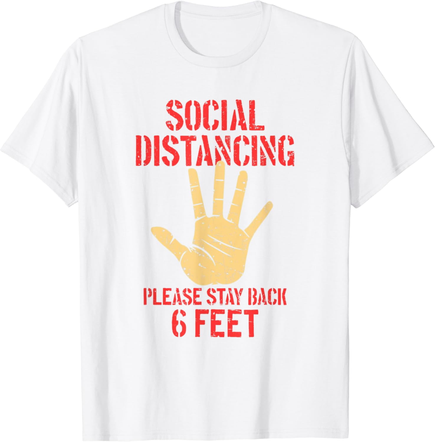 Social Distancing Stay Back 6 Feet Quarantine T-Shirt - Walmart.com