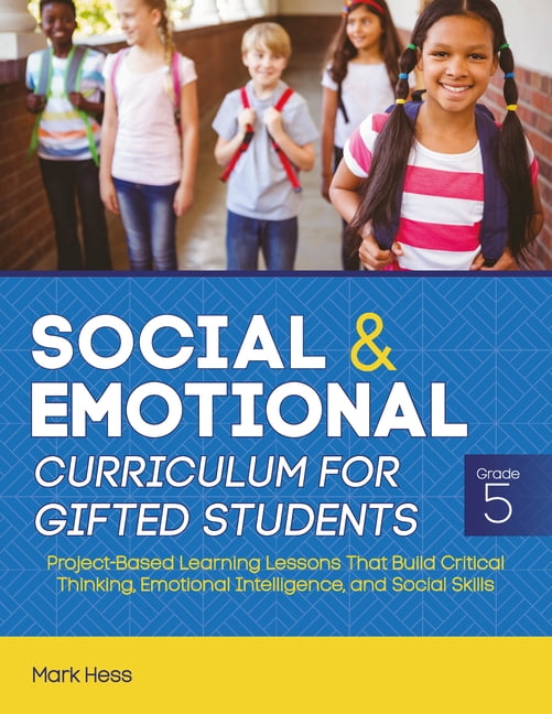 Social and Emotional Curriculum for Gifted Students: Grade 5, Project ...