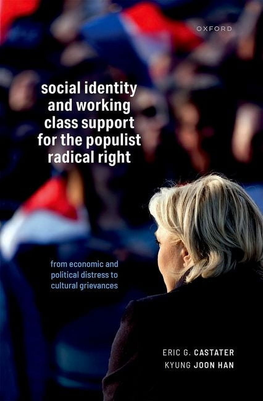 Social Identity and Working Class Support for the Populist Radical ...
