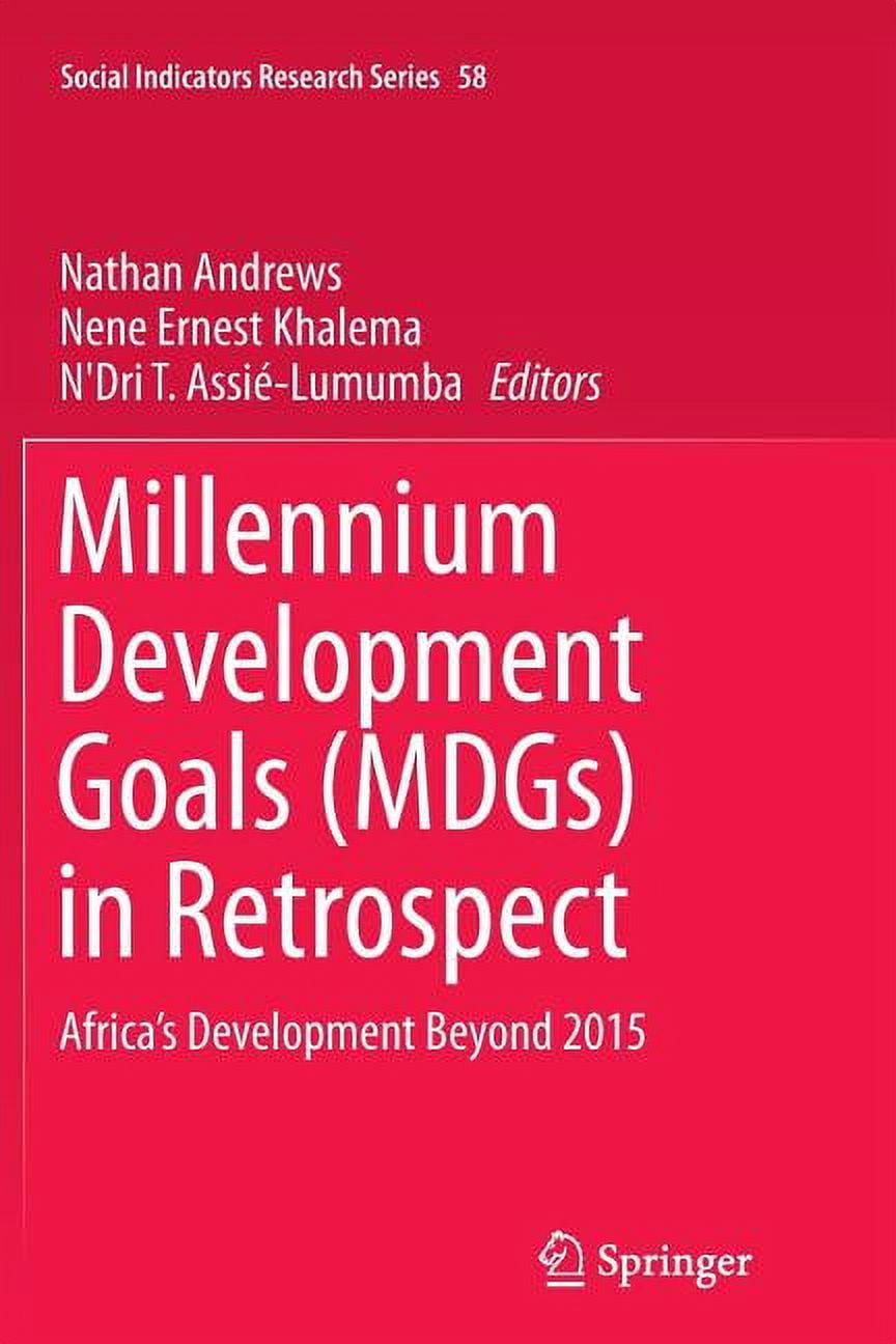 Social Indicators Research: Millennium Development Goals (Mdgs) in ...