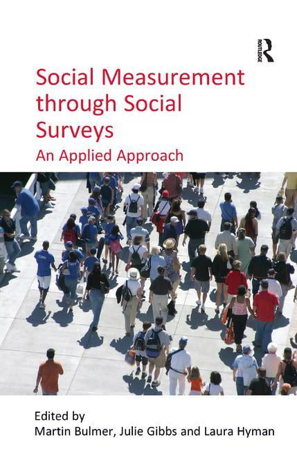 Social Measurement through Social Surveys: An Applied Approach ...