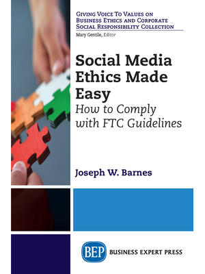 Social Media Ethics Made Easy: How to Comply with FTC Guidelines ...