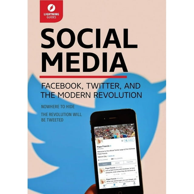 Social Media: Facebook, Twitter, & the Modern Revolution (Paperback ...