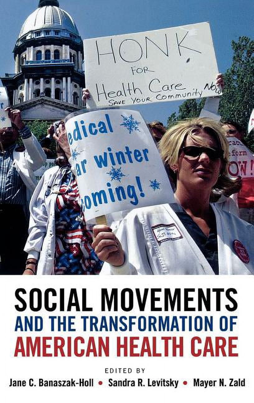 Social Movements and the Transformation of American Health Csocial ...