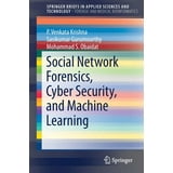 Social Network Forensics, Cyber Security, and Machine Learning, (Paperback) - Walmart.com